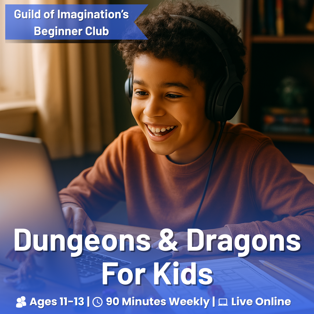 Dungeons & Dragons for Beginners: Build Lasting Friendships & Confidence (Ages 11–13) - Guild of ...